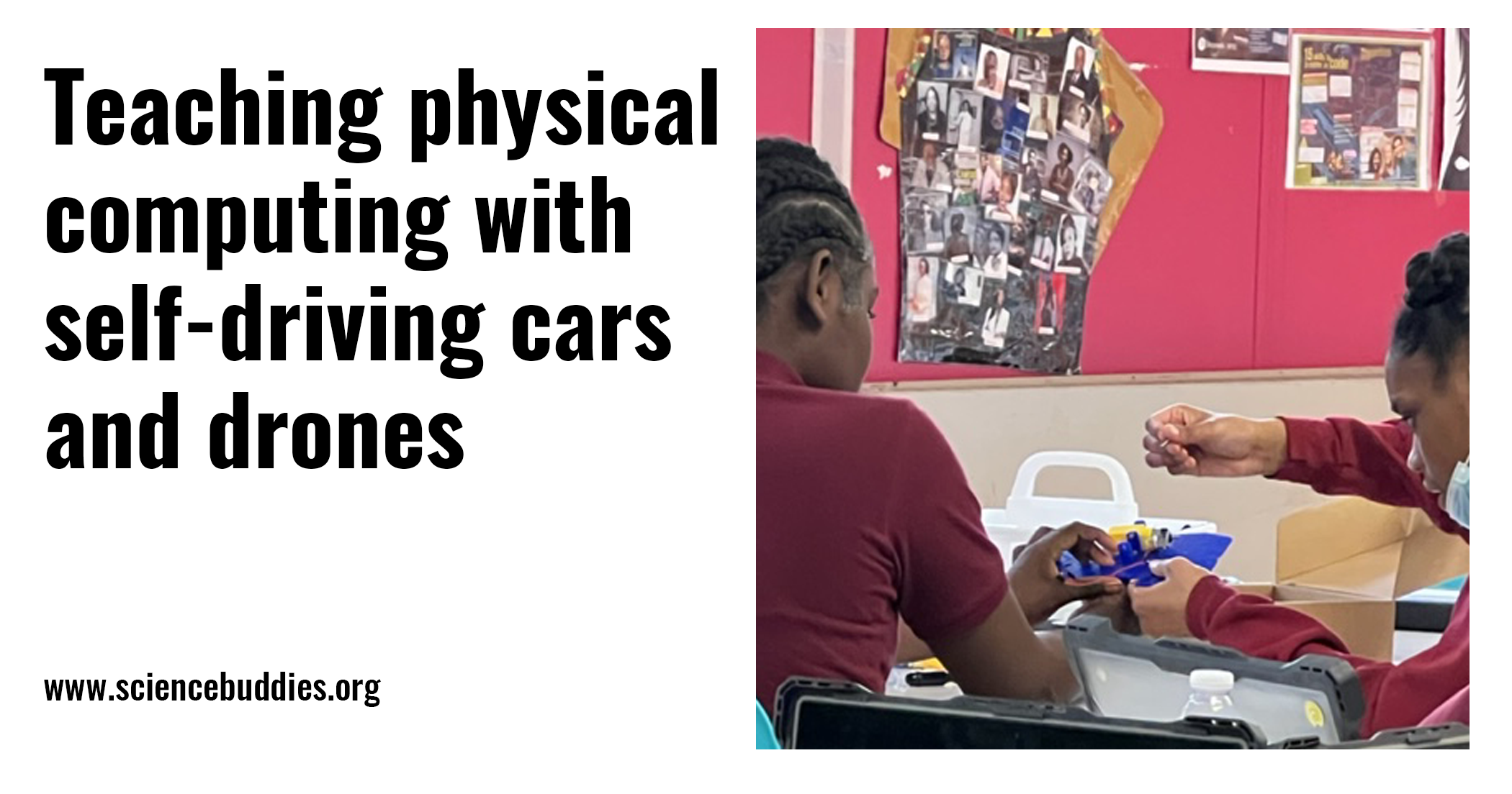 Helping Students Build Coding Skills with Drones and Self-Driving Cars ...